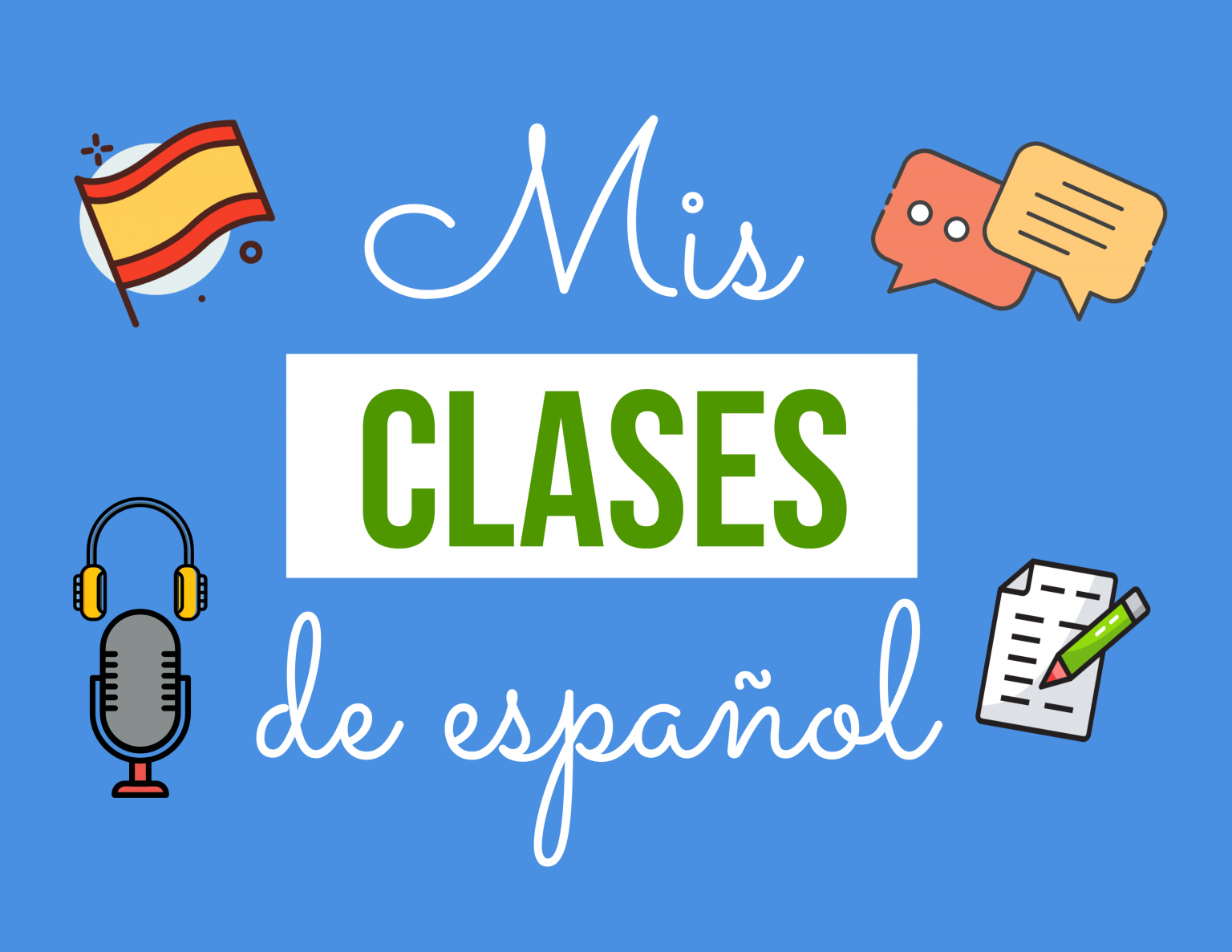 Organización del aula - Mis clases de español