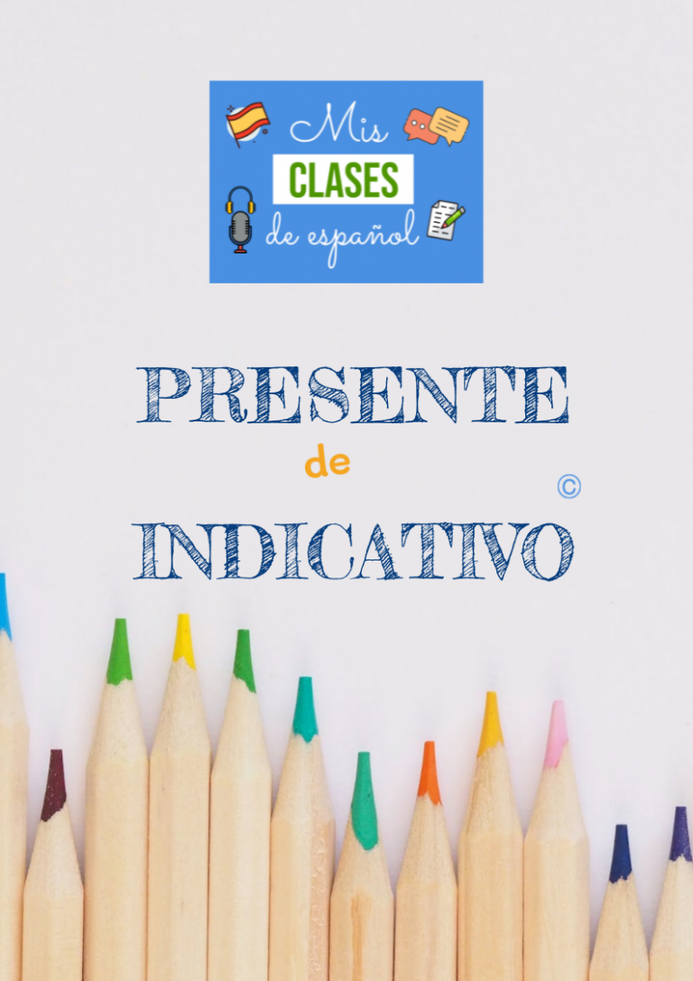 Cuaderno presente de indicativo - Mis clases de español